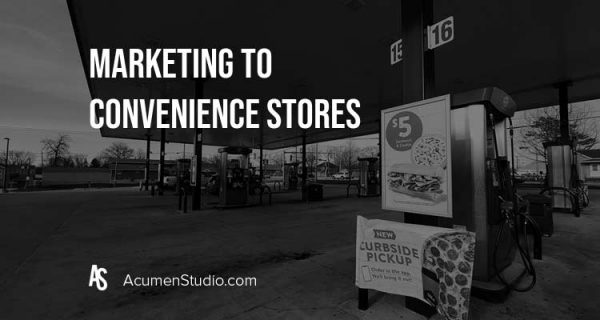 Marketing to Convenience Stores - How to Market to C-Stores